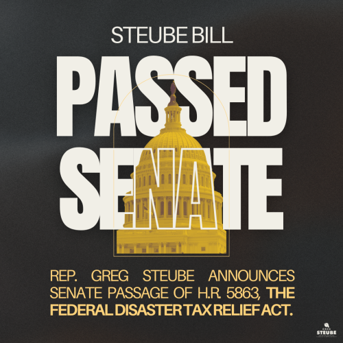 Rep. Greg Steube Announces Senate Passage of his Disaster Tax Relief ...
